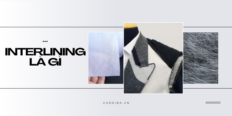 Interlining là gì? Bí mật đằng sau những bộ trang phục hoàn hảo