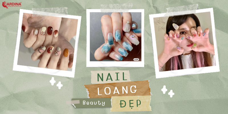 101+ mẫu nail loang đẹp SANG CHẢNH và SÀNH ĐIỆU cho cô nàng hiện đại