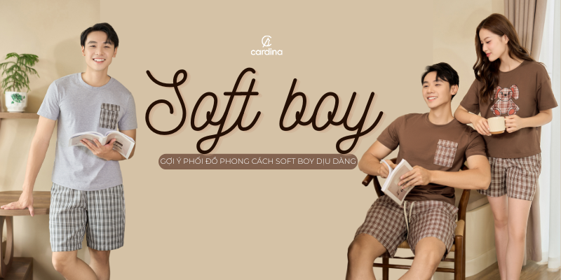Soft boy là gì? Gợi ý phối đồ phong cách soft boy dịu dàng