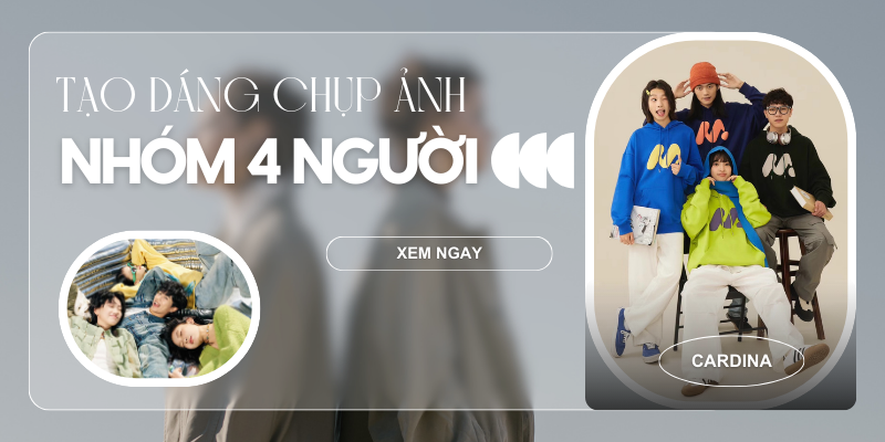 15+ Cách Tạo Dáng Chụp Ảnh Nhóm 4 Người ĐẸP - Độc Đáo - Triệu Like