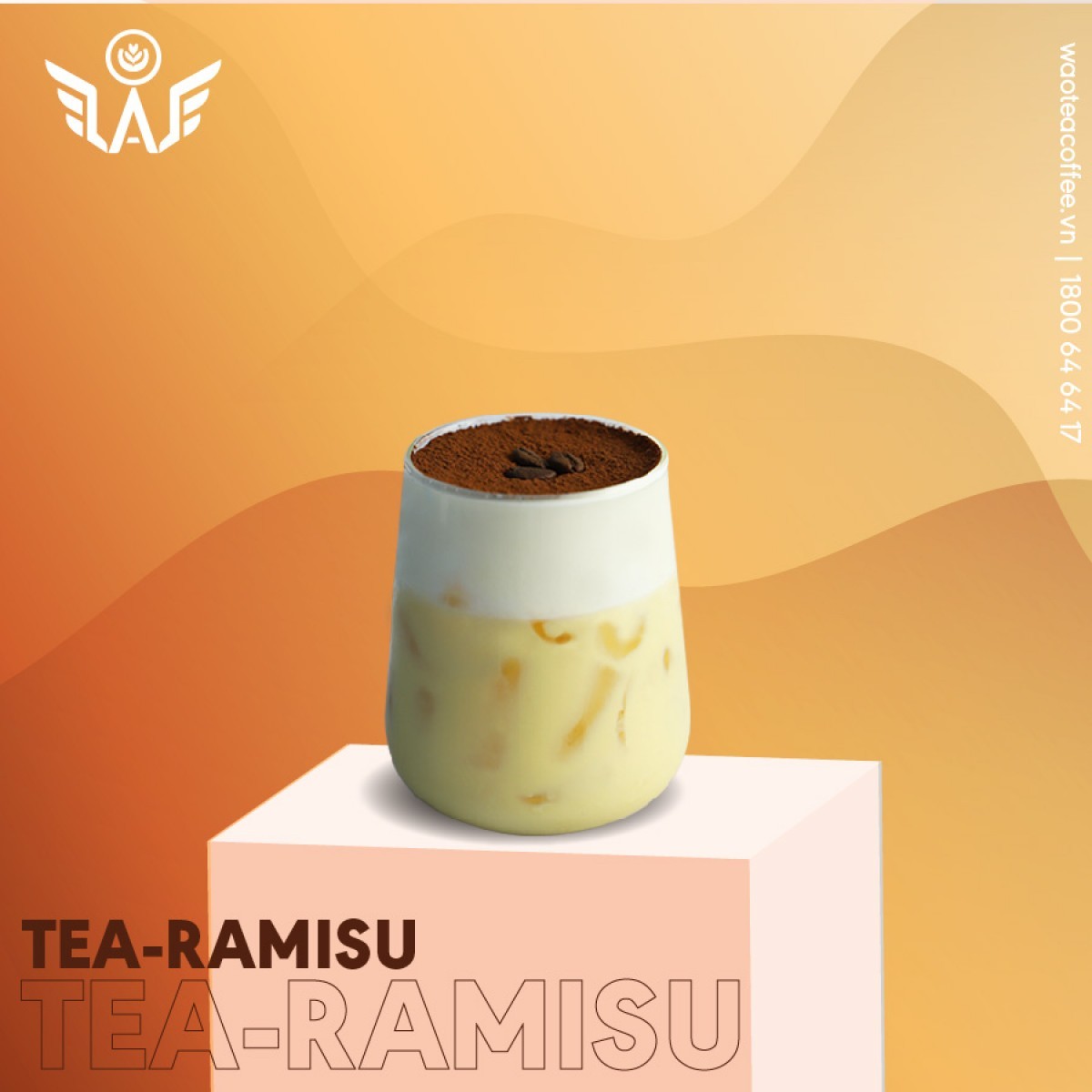 CÔNG THỨC TEA-RAMISU | TRÀ TIRAMIS – We Are One