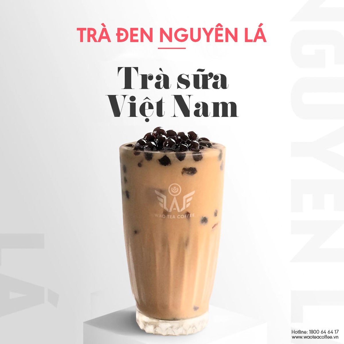 CÔNG THỨC TRÀ SỮA (TRÀ ĐEN NGUYÊN LÁ) – WAO Tea Coffee