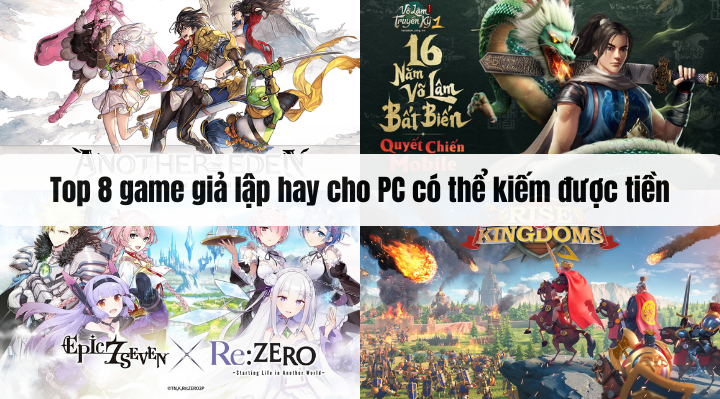 Top 8 Game giả lập hay cho pc kiếm được tiền ngon nhất 2022
