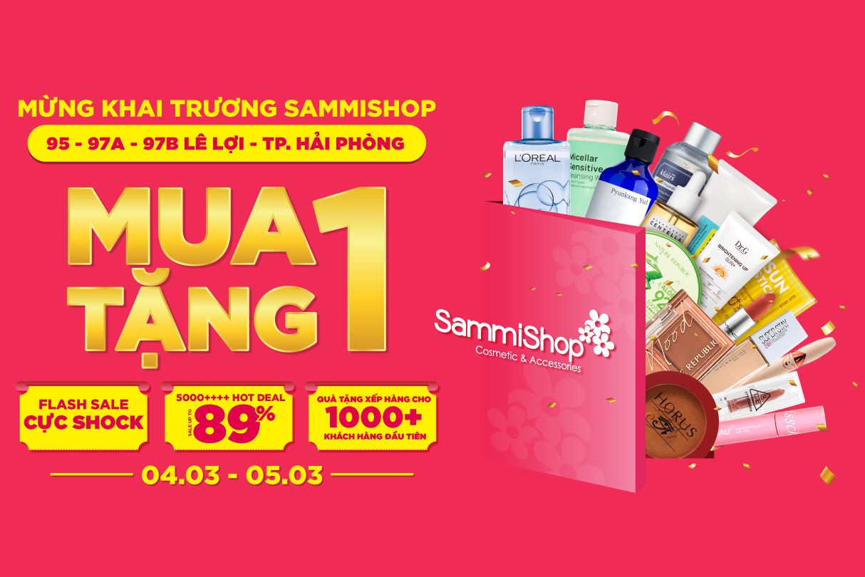 TƯNG BỪNG KHAI TRƯƠNG SAMMISHOP HẢI PHÒNG - SIÊU PHẨM GIẢM ĐẾN 89% TỪ ...