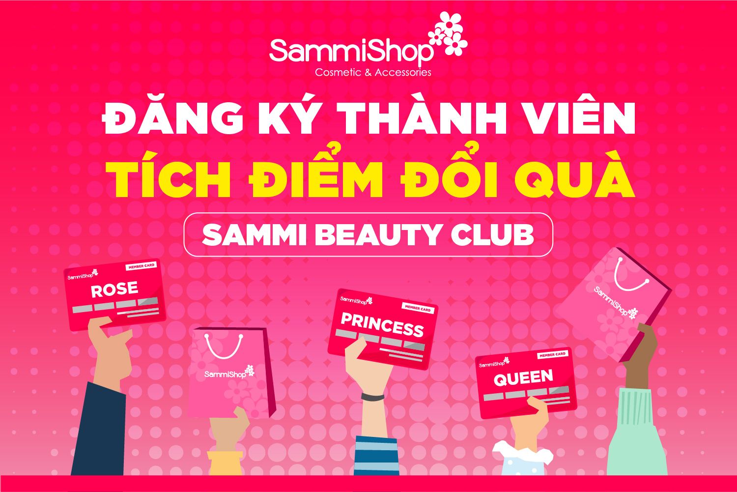 SAMMI BEAUTY CLUB - ĐĂNG KÝ THÀNH VIÊN TÍCH ĐIỂM ĐỔI QUÀ – SammiShop