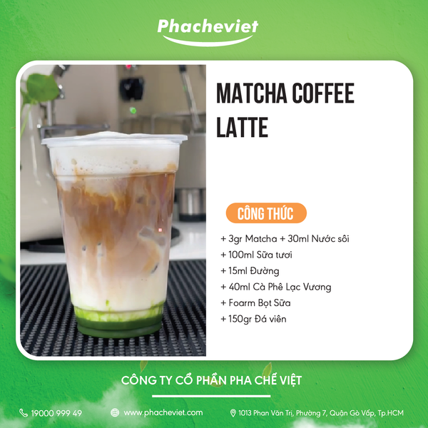 Công thức pha chế Matcha Coffe Latte
