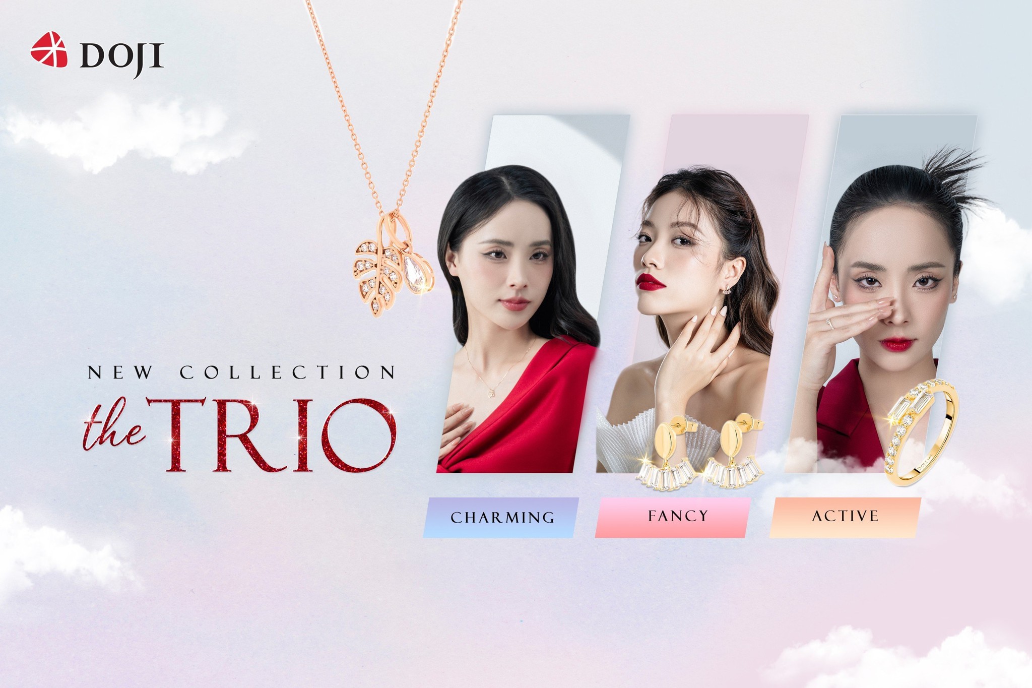 BIẾN HÓA ĐA PHONG CÁCH VỚI BST MỚI THE TRIO – DOJI Gold & Gems Group