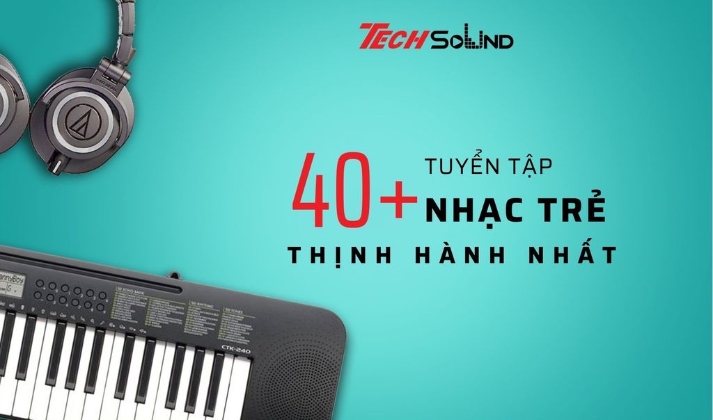 40+ bài hát nhạc trẻ HOT nhất dành cho giới trẻ 2023