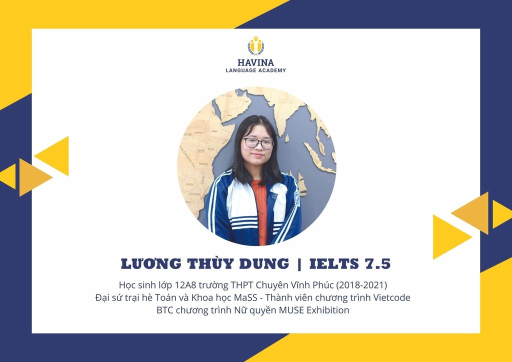 Lương Thùy Dung - IELTS 7.5 – Havina Language Academy