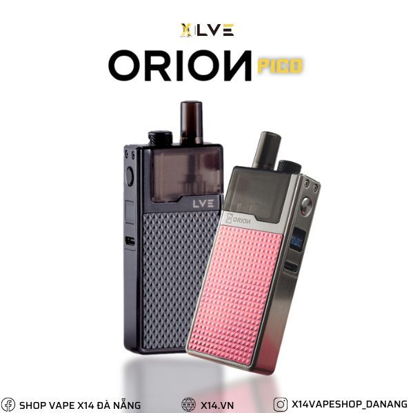LVE Orion Pico 25w Pod Kit X14 Vape Shop Đà Nẵng - Hội An