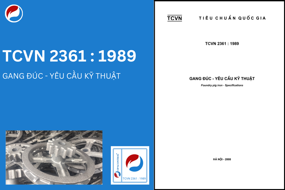 Tiêu chuẩn TCVN 2361:1989 - Yêu cầu kỹ thuật GANG ĐÚC – Opacontrol