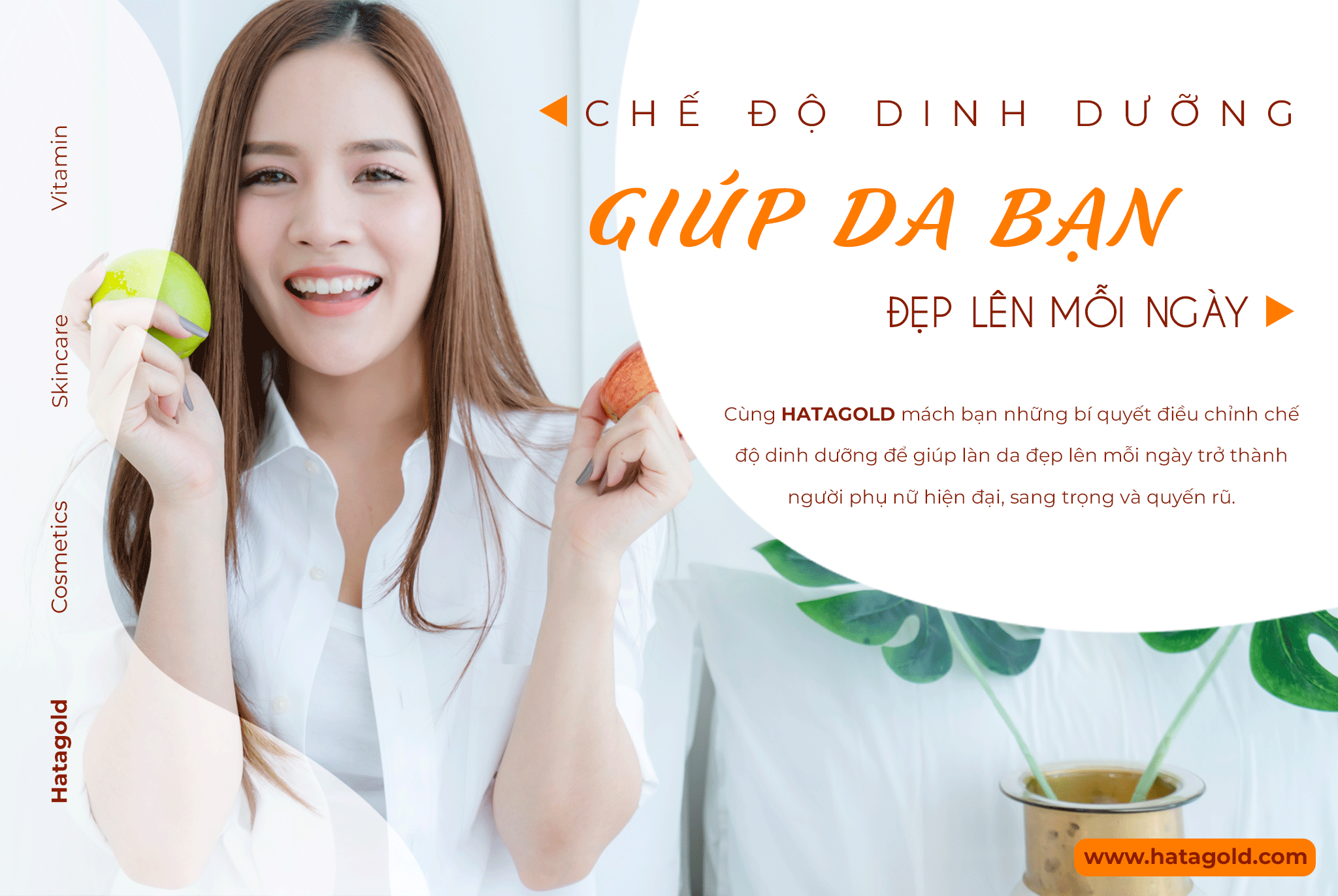 CHẾ ĐỘ DINH DƯỠNG GIÚP DA ĐẸP LÊN MỖI NGÀY – Hatagold Cosmetics