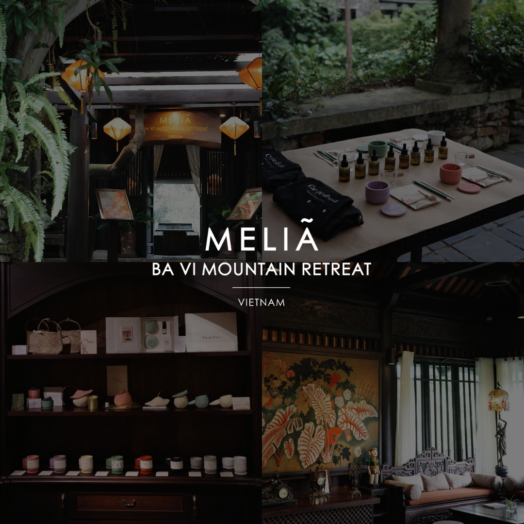 OUR PARTNER | Melia Ba Vi Mountain Retreat – Đánh thức mọi giác quan g ...