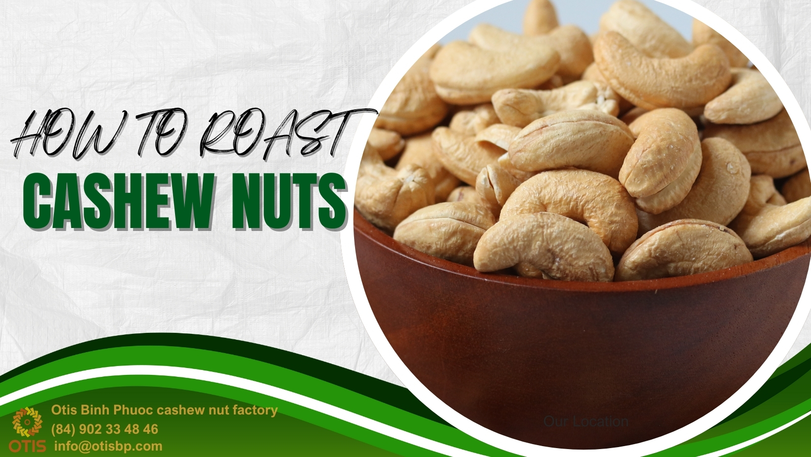 How to Roast Cashews: A Step-by-Step Guide – OTIS BÌNH PHƯỚC