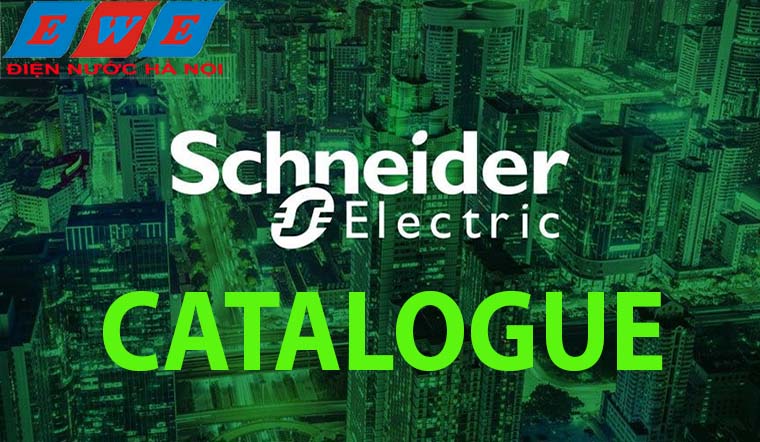 Catalogue thiết bị điện Schneider 2025 | Schneider Vietnam – Công ty ...