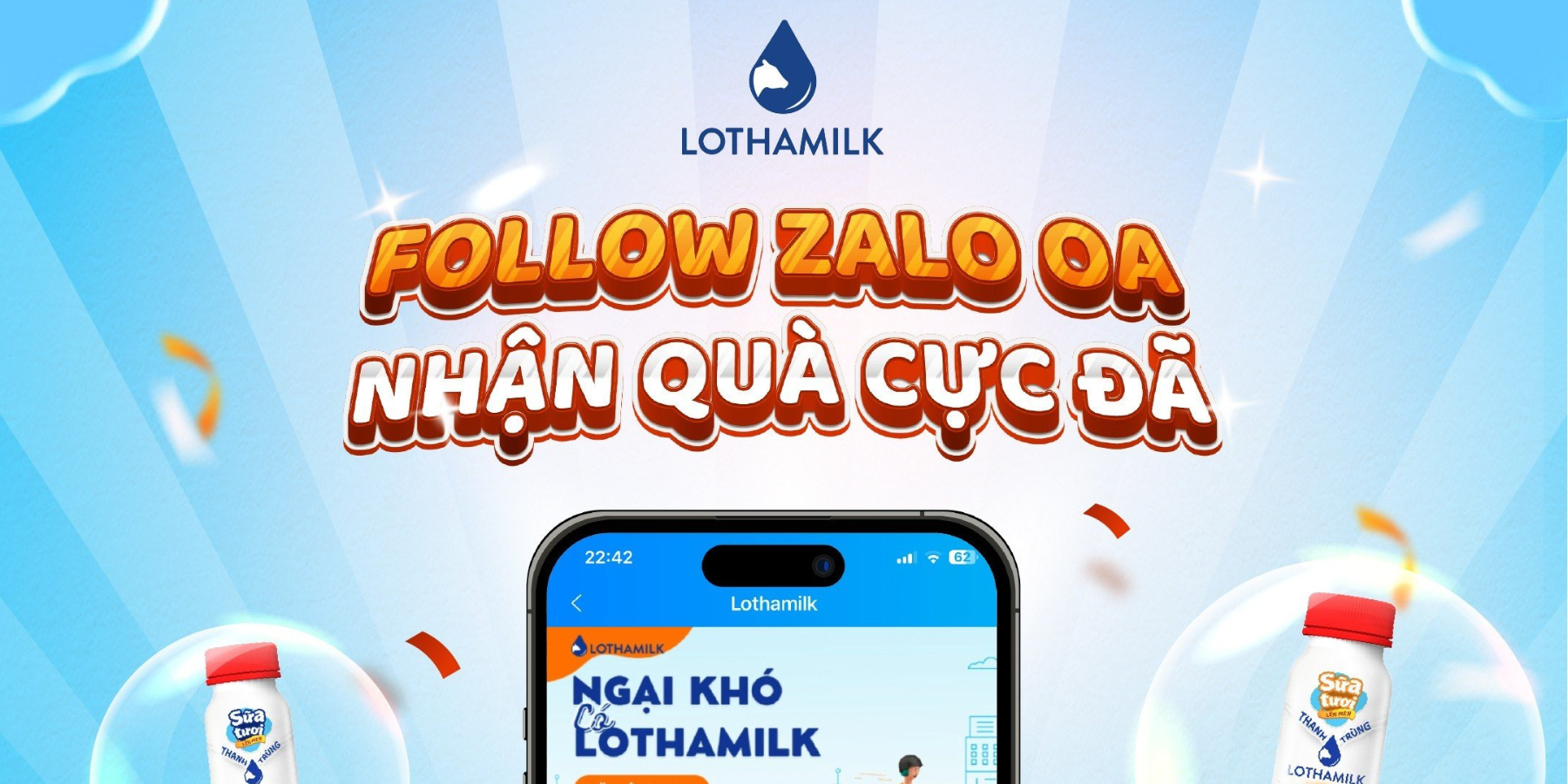 FOLLOW ZALO OA - NHẬN QUÀ CỰC ĐÃ - LothaMilk