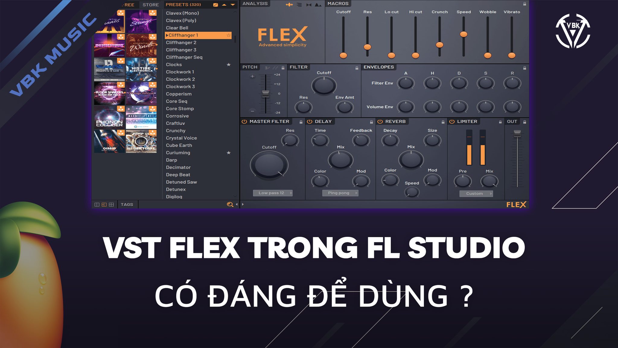 FLEX – MỘT TRONG NHỮNG VST ĐÁNG ĐỂ DÙNG TRONG FL STUDIO – vbkmusic