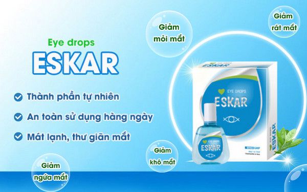 ESKAR – Khắc tinh của đôi mắt mỏi mệt Chi nhánh miền Nam Công ty CP ...