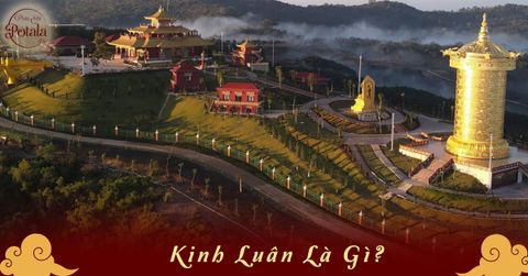 Cách Sử Dụng Kinh Luân Hiệu Quả – Pháp khí POTALA