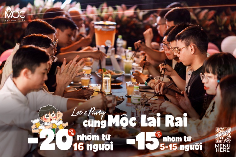 Mộc Lai Rai bung ưu đãi - Đi càng đông giảm càng sâu – Mộc Riêu Nướng ...