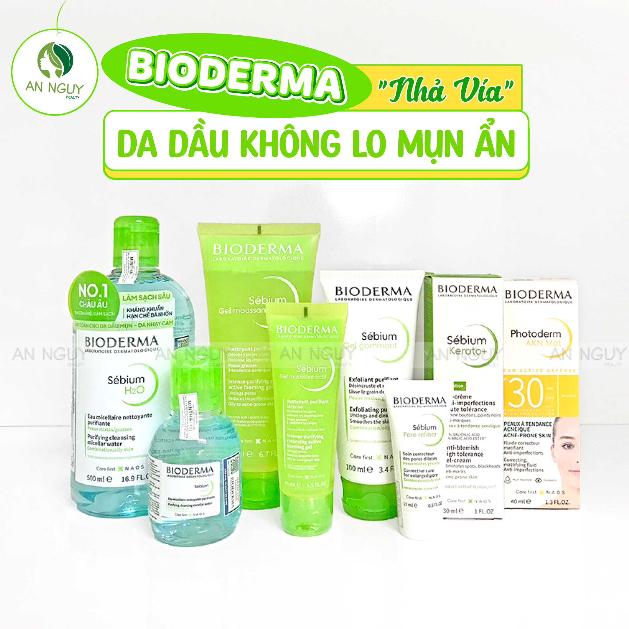 BIODERMA "NHẢ VÍA" DA DẦU KHÔNG LO MỤN ẨN – annguy.beauty