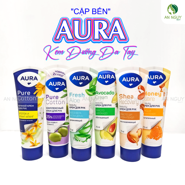 "CẬP BẾN" KEM DƯỠNG DA TAY AURA – annguy.beauty