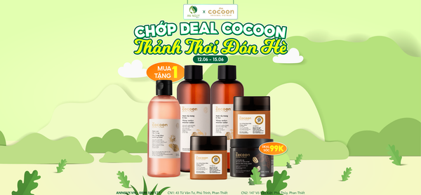 ☀️CHỚP DEAL COCOON – THẢNH THƠI ĐÓN HÈ☀️ – annguy.beauty