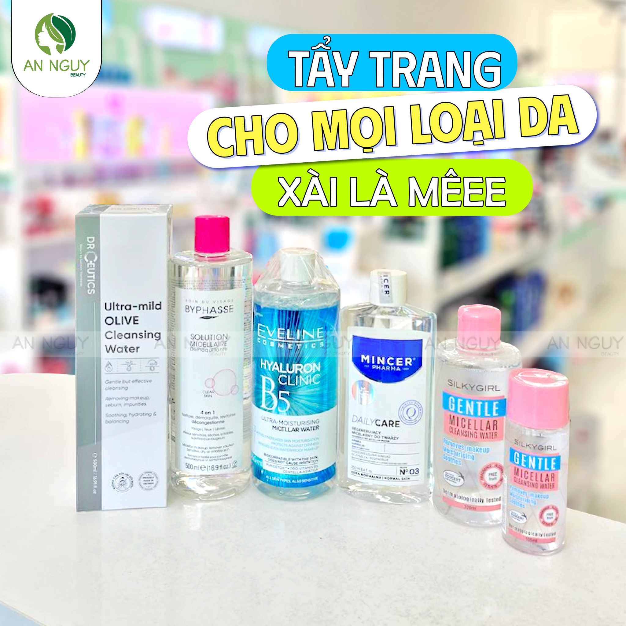 TẨY TRANG CHO MỌI LOẠI DA XÀI LÀ MÊÊÊ – annguy.beauty