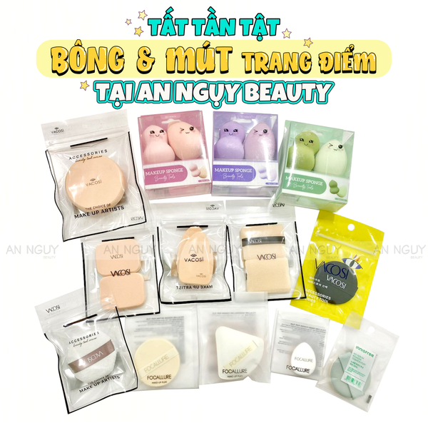 TẤT TẦN TẬT BÔNG VÀ MÚT TRANG DIỂM TẠI AN NGỤY BEAUTY – annguy.beauty