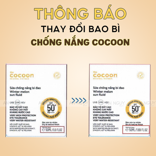 THÔNG BÁO THAY ĐỔI BAO BÌ CHỐNG NẮNG COCOON – annguy.beauty