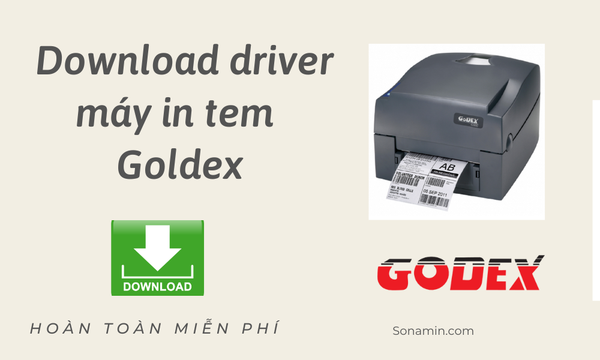 Download và hướng dẫn cài đặt driver máy in mã vạch Goldex từ A-Z (G50