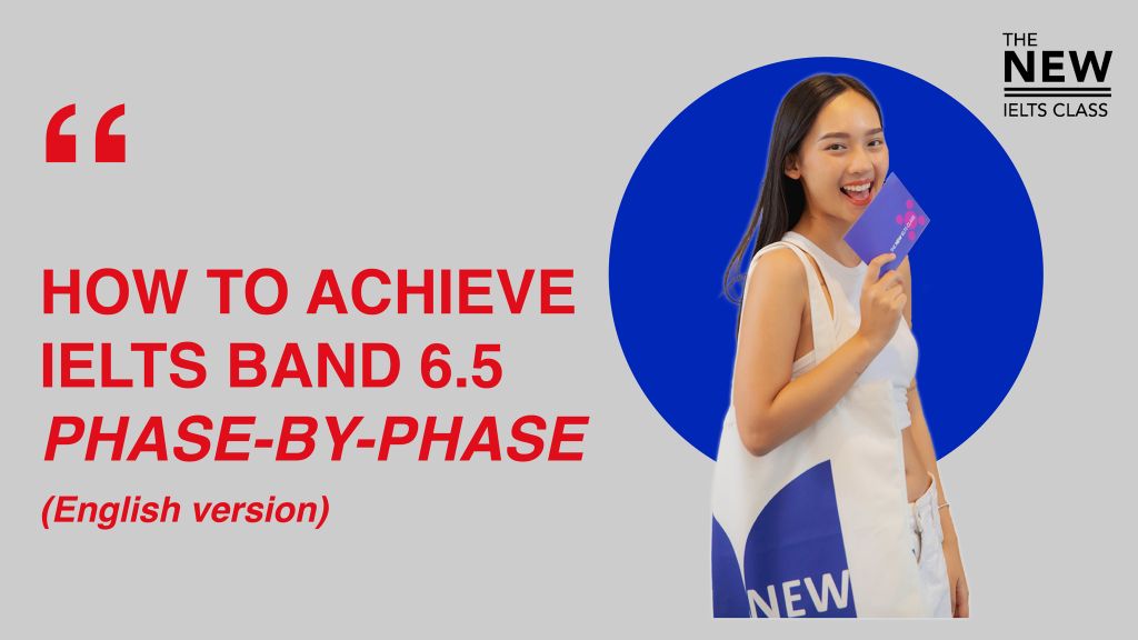 How To Achieve IELTS Band 6.5 Phase By Phase (English Version) – The ...