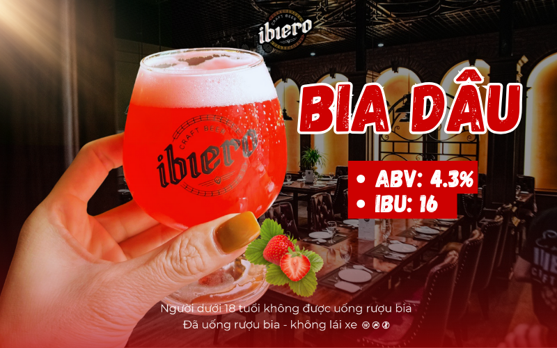 Thưởng thức hương vị Bia Dâu mới lạ tại Ibiero – iBiero Craft Beer ...