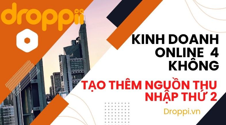 Droppii là gì? Lợi ích khi kinh doanh với Drooppii? – Siêu Thị Hàng ...