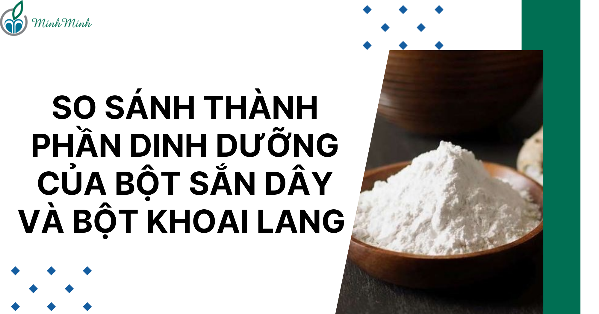 So sánh thành phần dinh dưỡng của bột sắn dây và bột khoai lang – Anvui ...