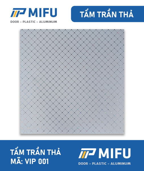 Các mẫu nhựa trần thả PVC – Mẫu la phong nhựa cao cấp và đẹp Tấm ốp MIFU