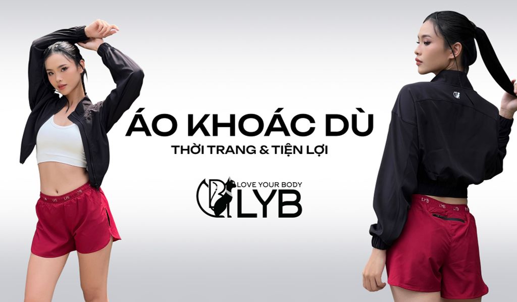 ÁO KHOÁC DÙ – THỜI TRANG & TIỆN LỢI – LYB Official Store - Your body ...