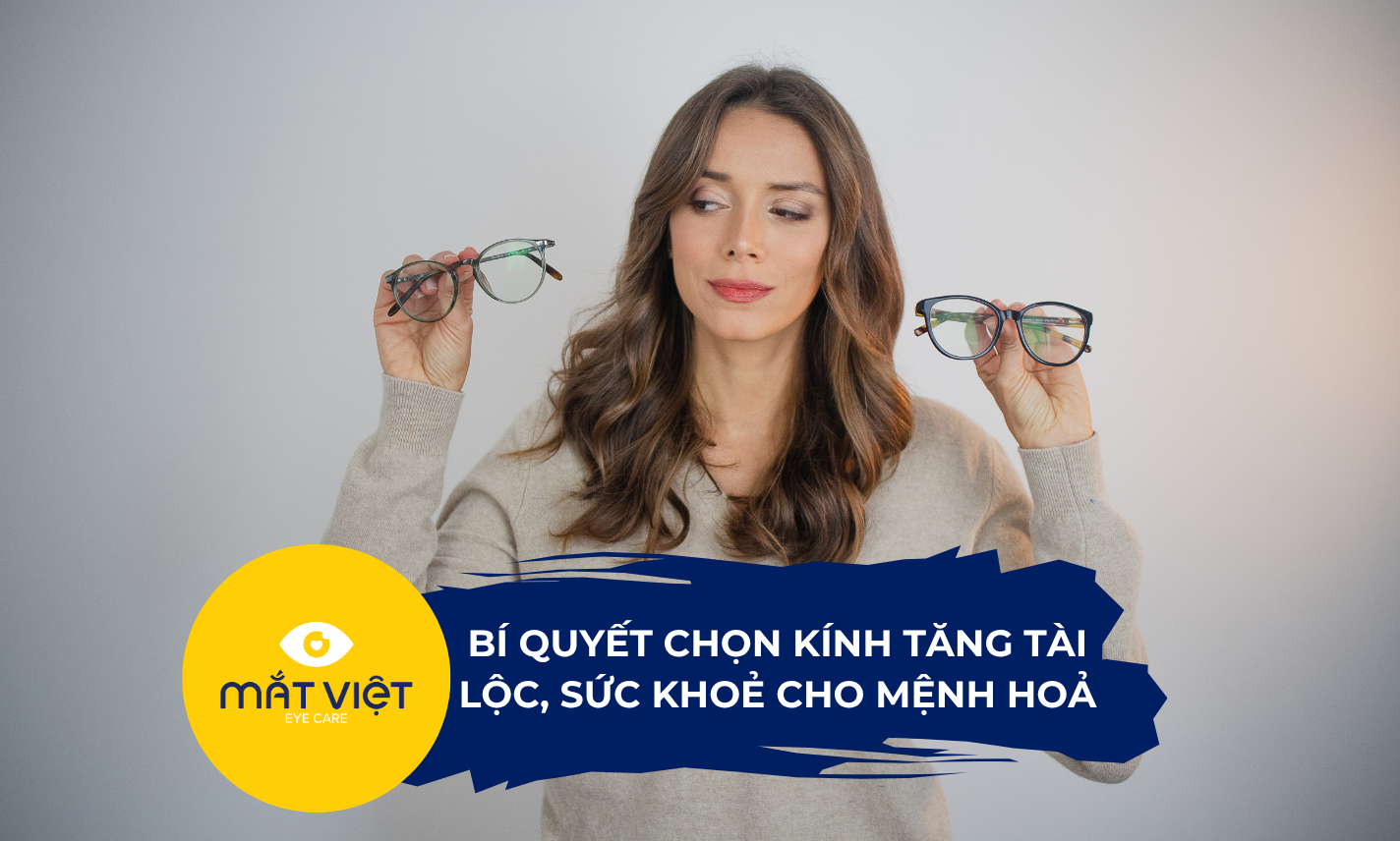 Bí quyết chọn kính tăng tài lộc, sức khoẻ cho mệnh Hoả