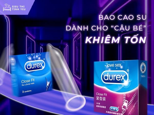 Bao cao su loại nhỏ dành cho "cậu bé" khiêm tốn
