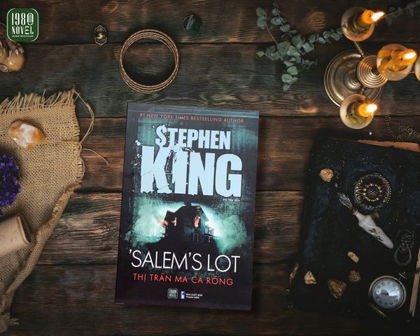 Salem’s Lot - Thị Trấn Ma Cà Rồng – Bến Nghé Books