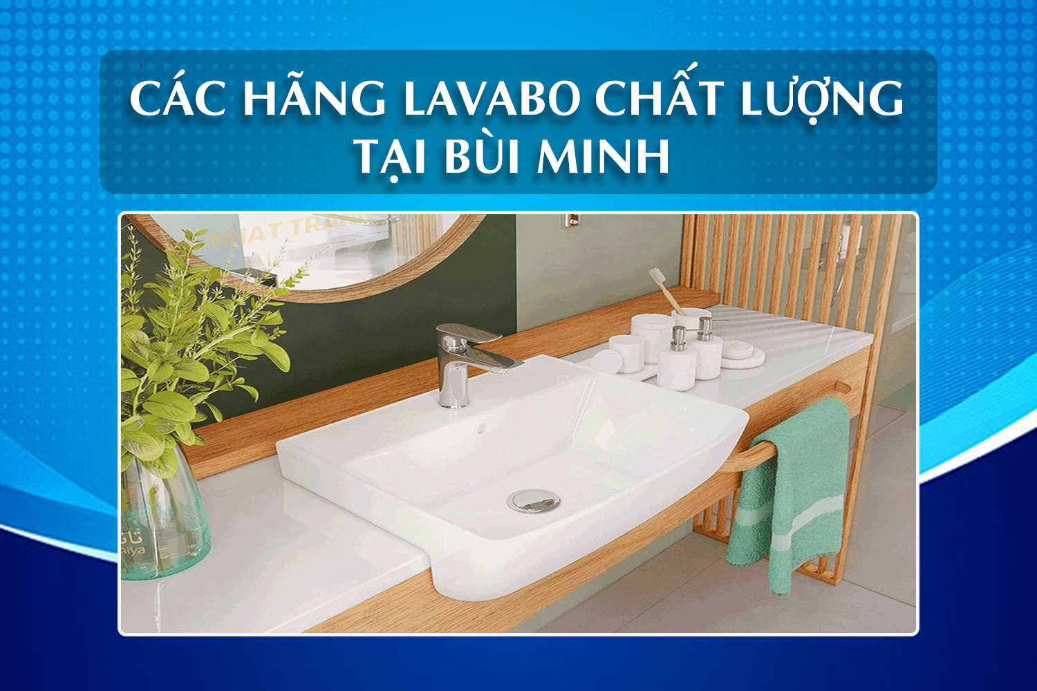 Các hãng lavabo chất lượng tại thiết bị vệ sinh Bùi Minh – THIẾT BỊ VỆ ...