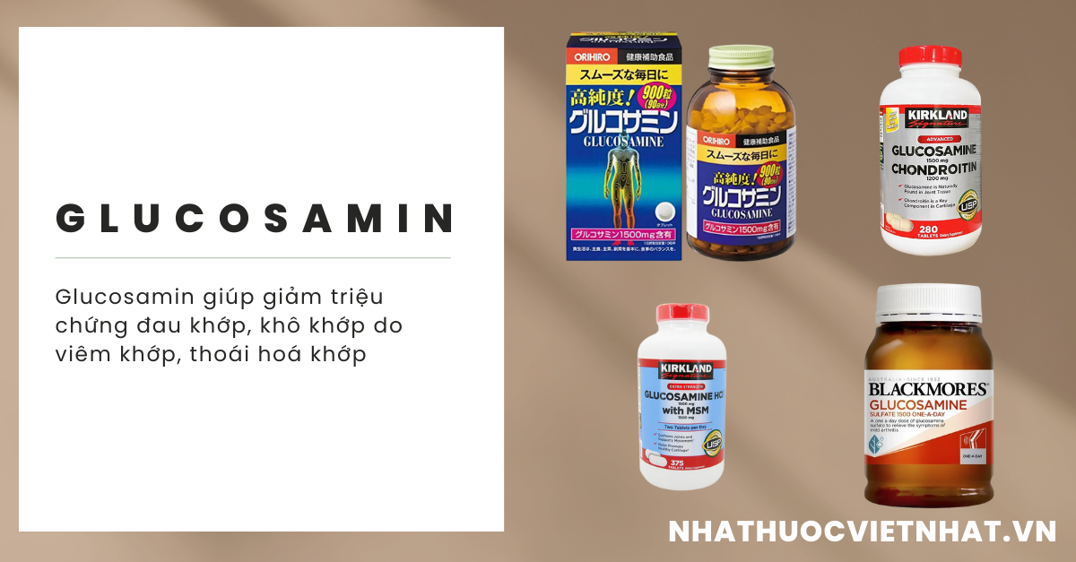 Glucosamin, giảm triệu chứng đau khớp, khô khớp do viêm khớp