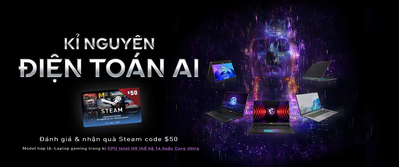 Nhận Steam Code khi mua laptop MSI Intel Gen 14 HX series, Core Ultra ...