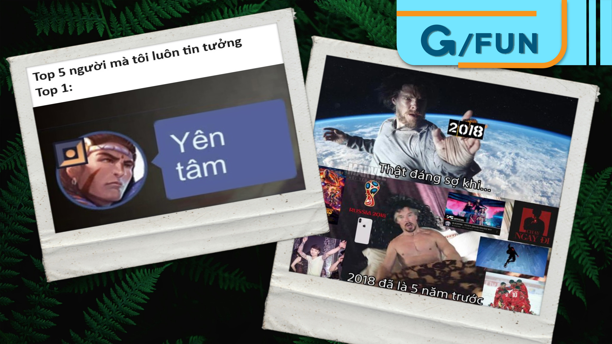 Tổng hợp meme: 2018 là 5 năm trước, Top 5 người mà tôi luôn tin tưởng ...
