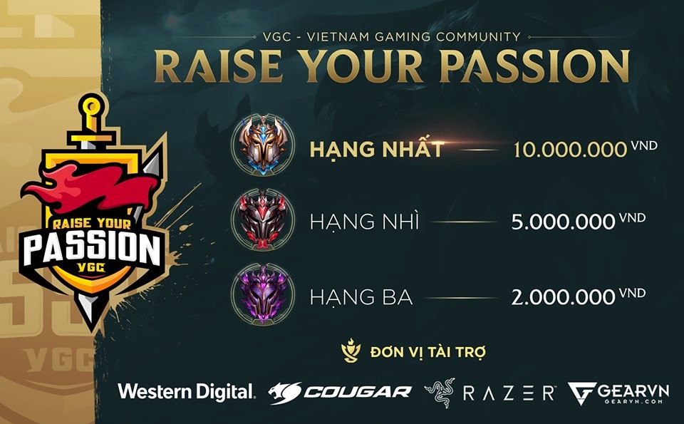 VGC- Raise Your Passion: Khởi lửa đam mê, tìm nhà vô địch Liên Minh Hu ...