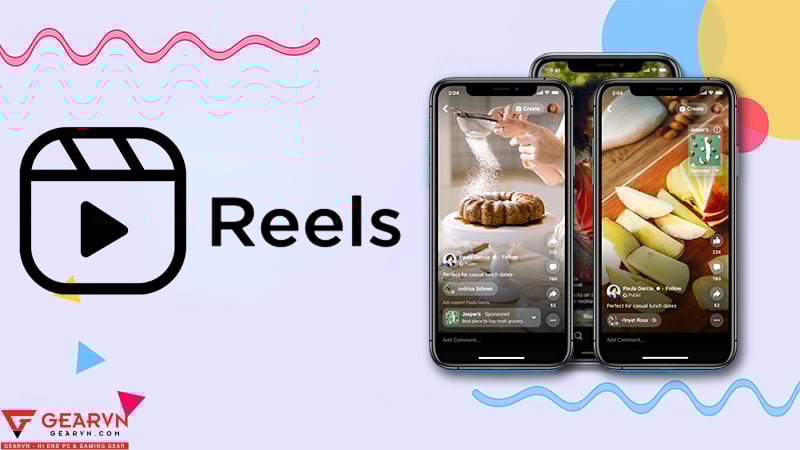 Hướng dẫn cách đăng Facebook Reels trên điện thoại và máy tính – GEARVN.COM