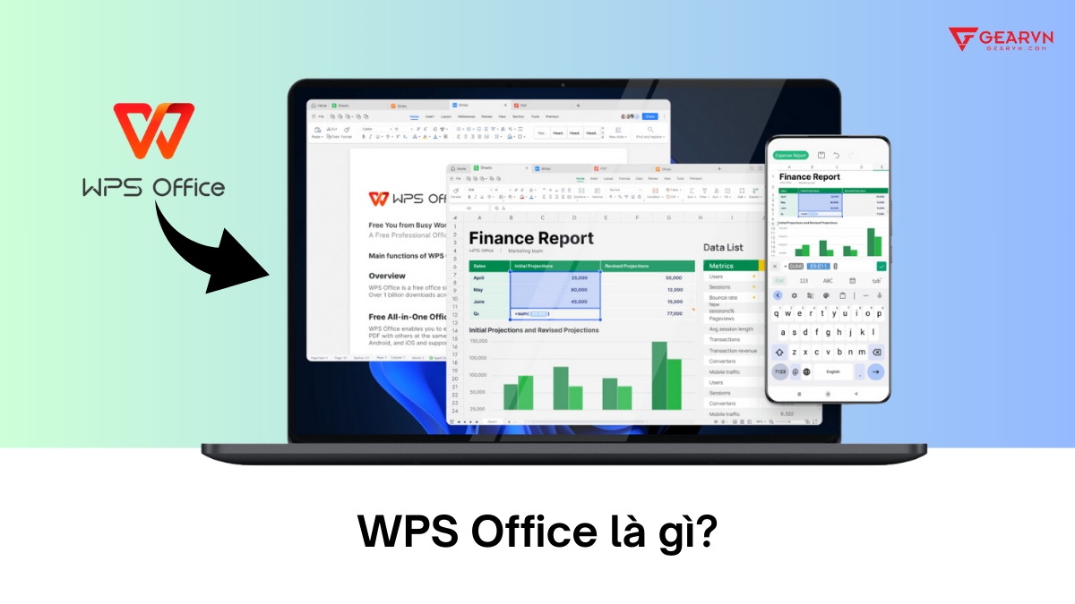 WPS Office là gì? Tính năng và cách tải WPS Office – GEARVN.COM