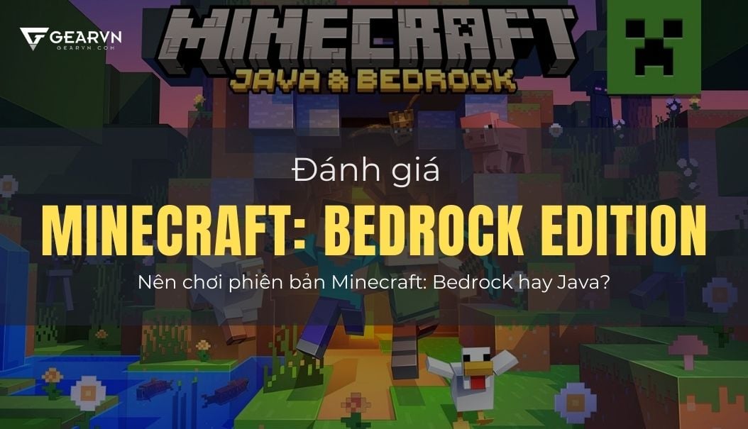 Đánh giá về Minecraft: Bedrock Edition và so sánh với Minecraft Java ...