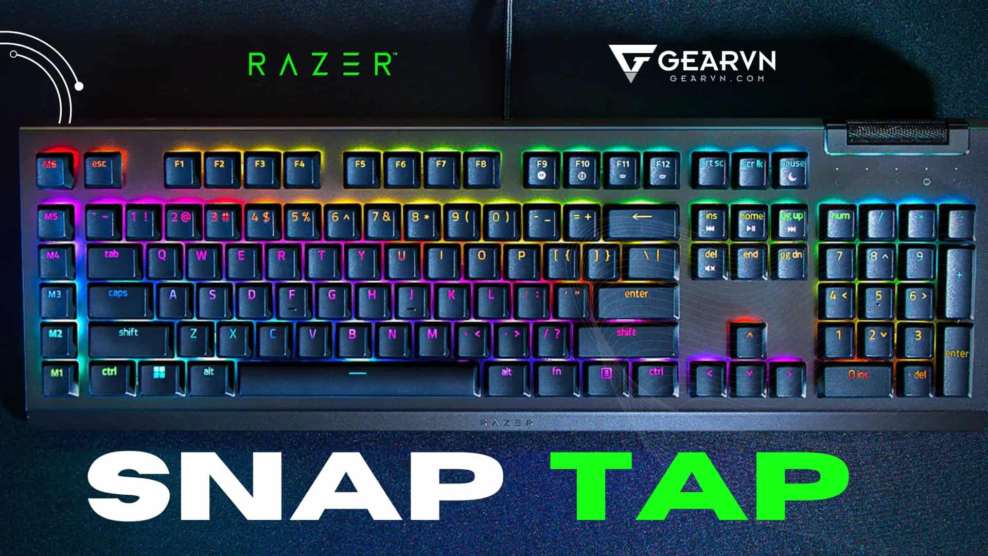 Snap Tap là gì? Tại sao Snap Tap lại phổ biến trong giới game thủ ...