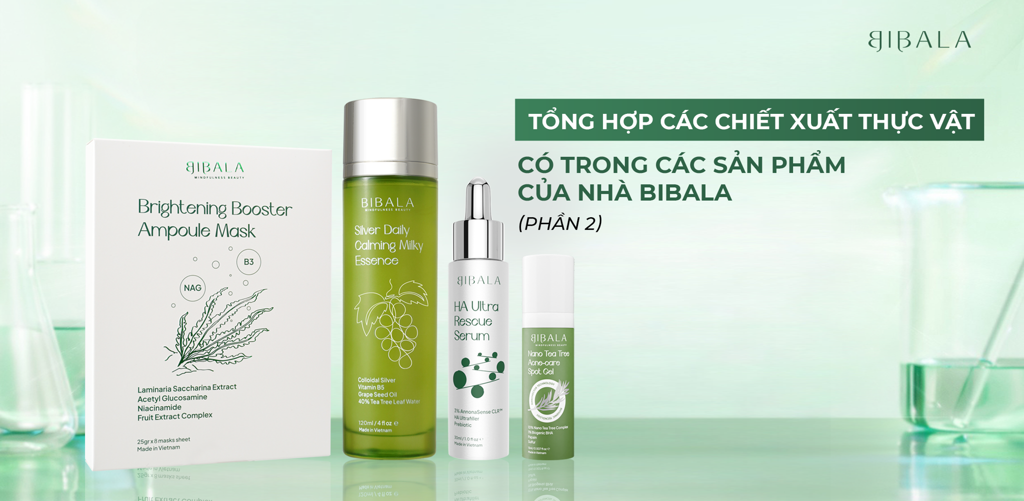 Tổng hợp các chiết xuất thực vật có trong các sản phẩm của nhà Bibala